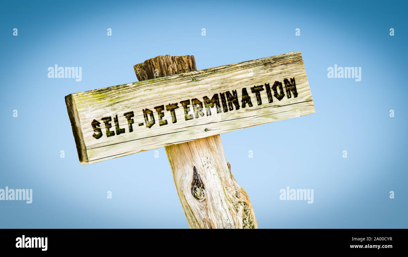 Street Sign the Direction Way to SELF-DETERMINATION Stock Photo - Alamy