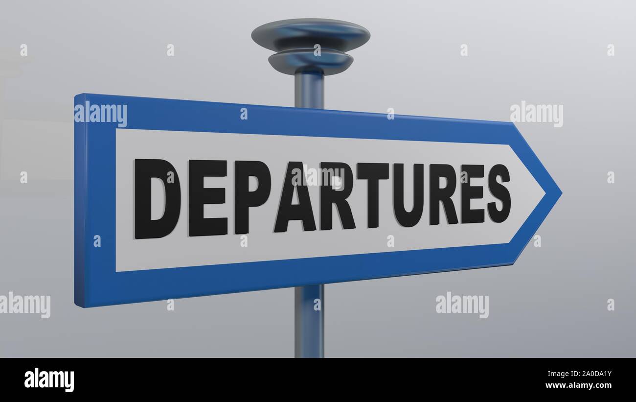 DEPARTURES blue arrow street sign - 3D rendering illustration Stock ...