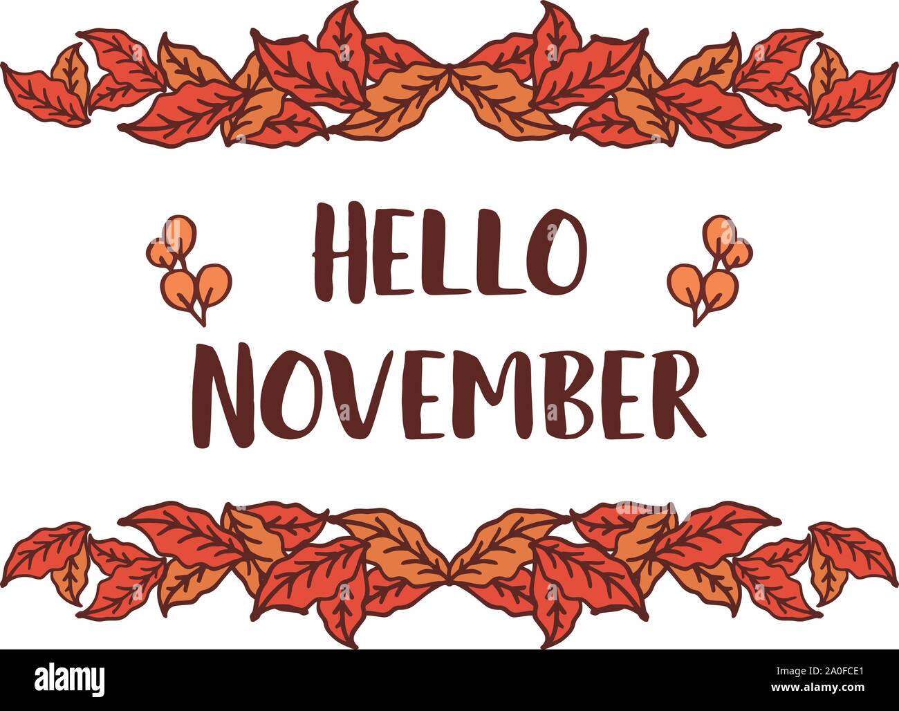 Text lettering of hello november, with nature leaf frame hand drawn ...