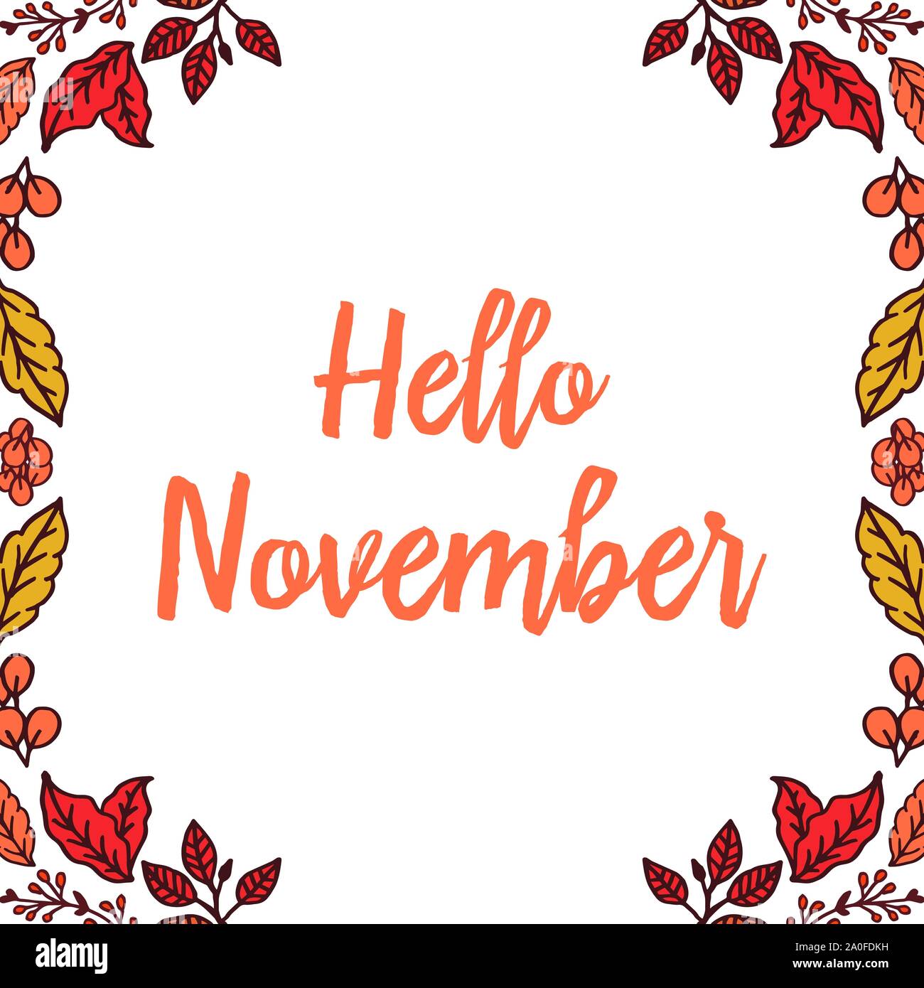 Hello november hand drawn, with texture of leaf flower frame. Vector ...