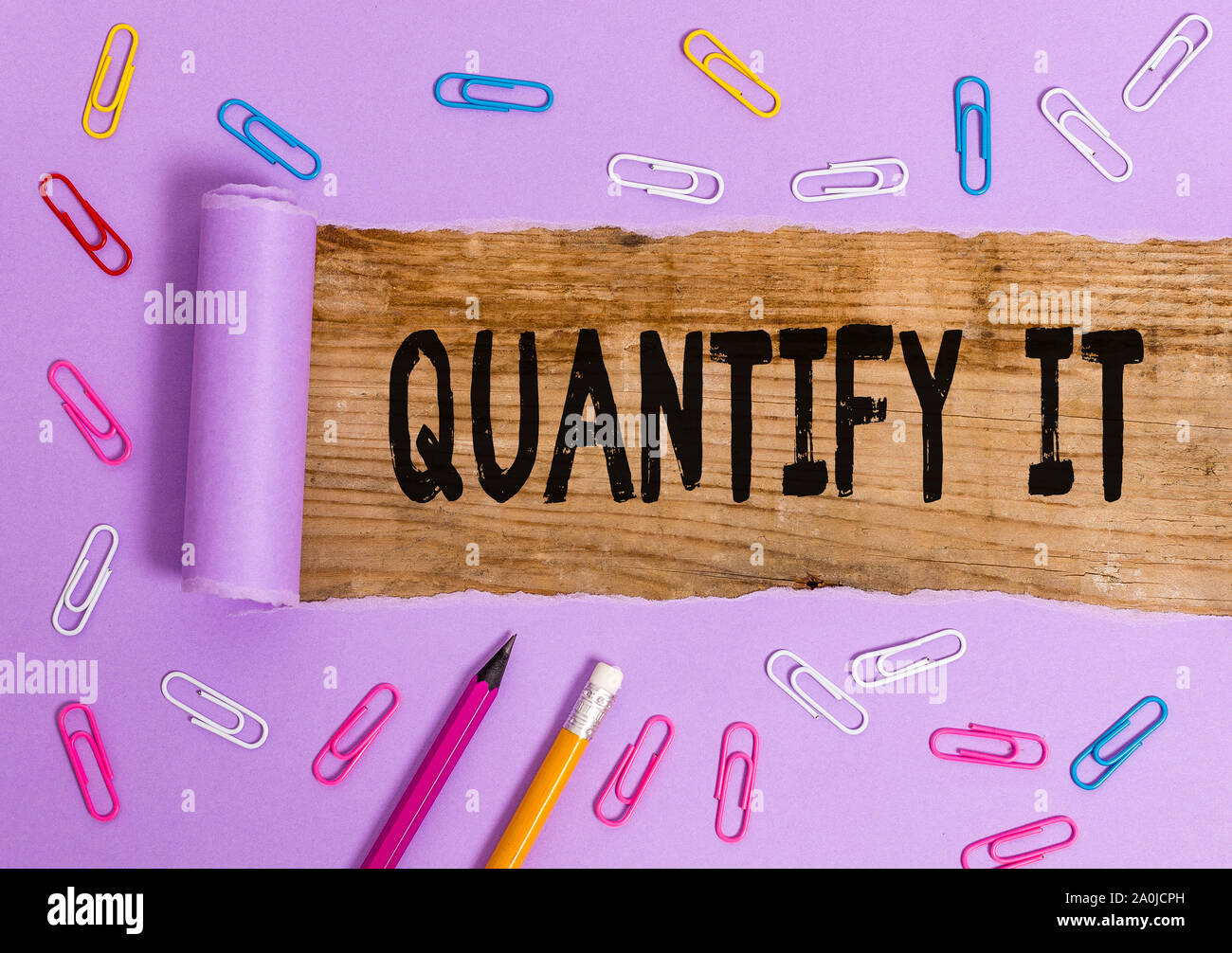 Writing note showing Quantify It. Business concept for Measure the size ...