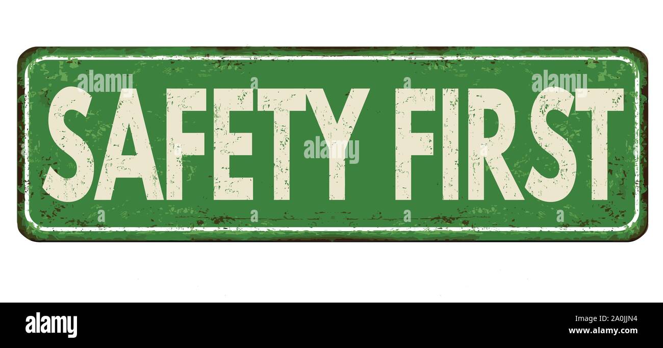 Safety first poster hi-res stock photography and images - Alamy