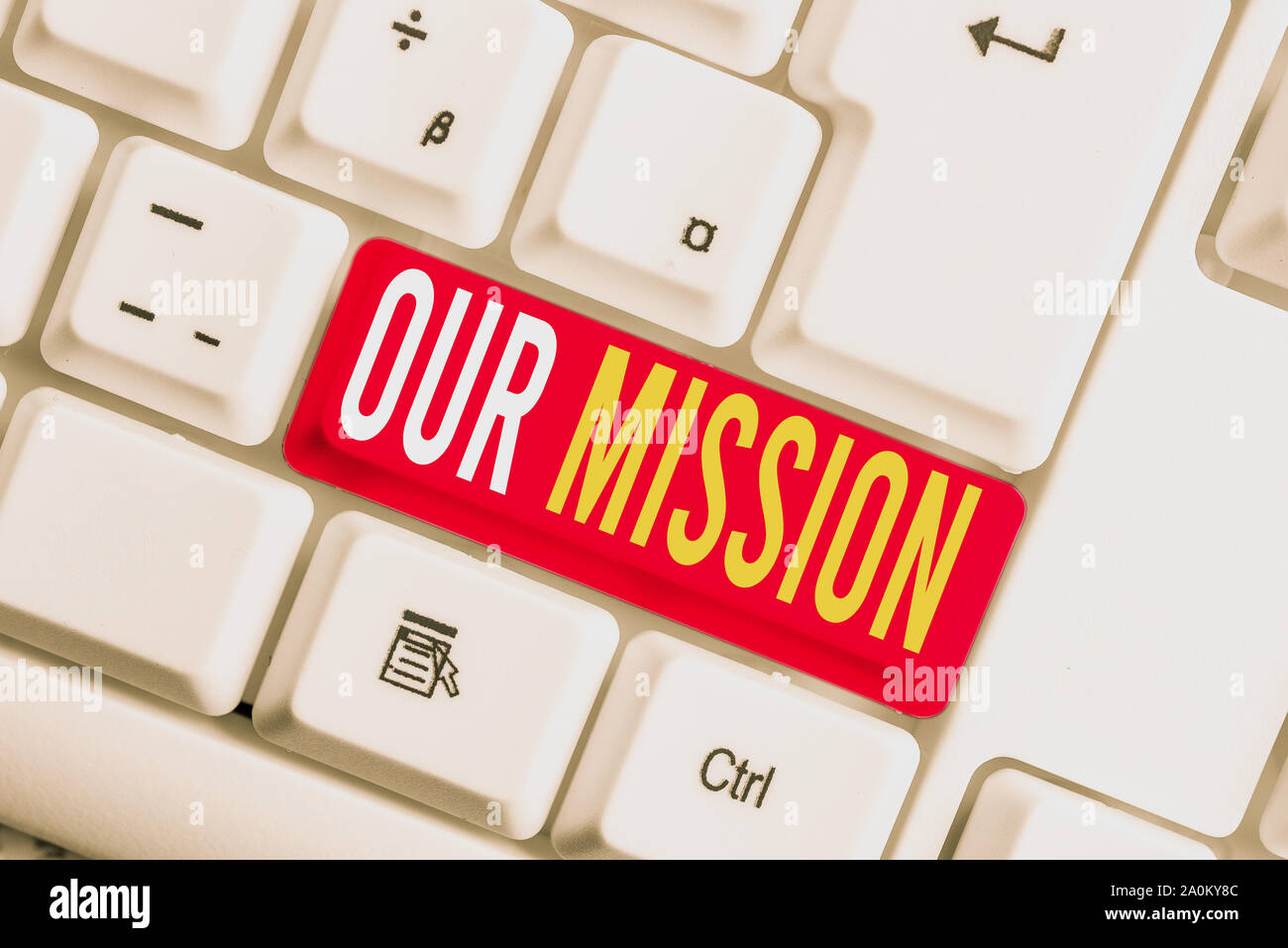 Handwriting text writing Our Mission. Conceptual photo tasks or ...