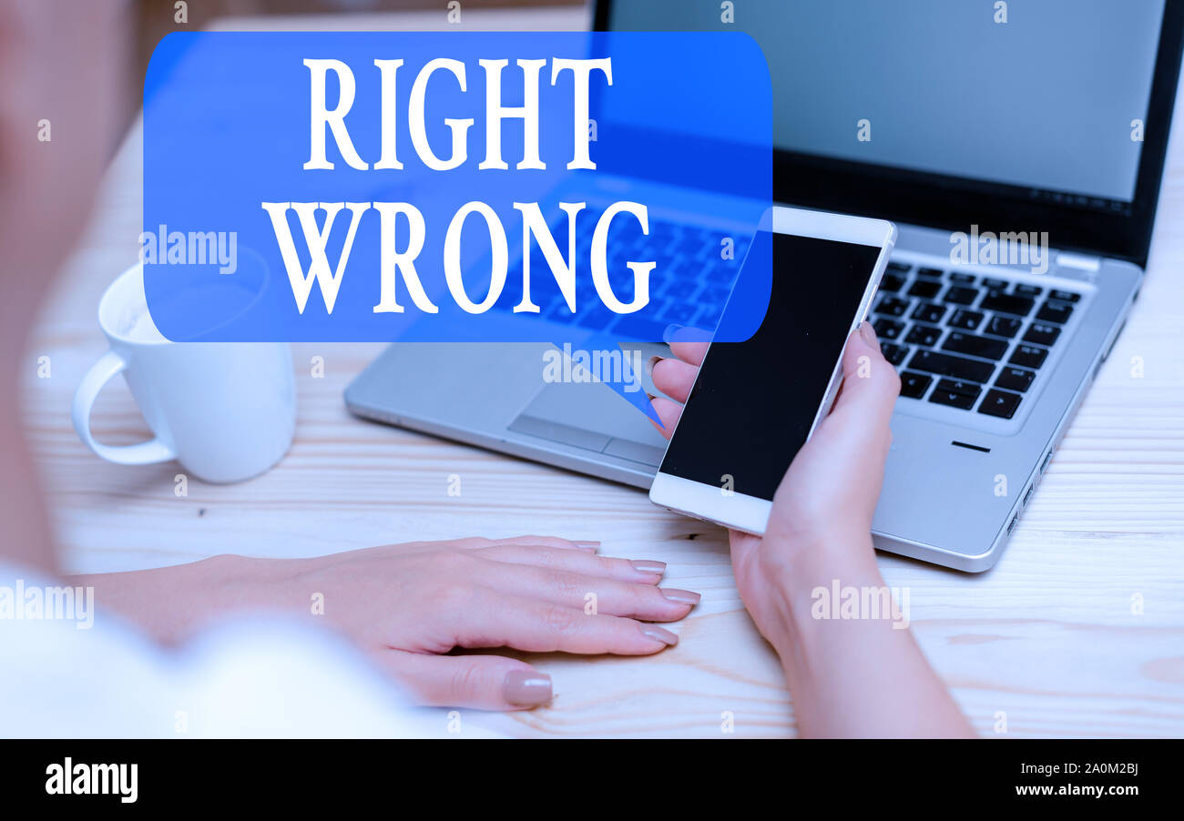 Word writing text Right Wrong. Business photo showcasing choose between ...