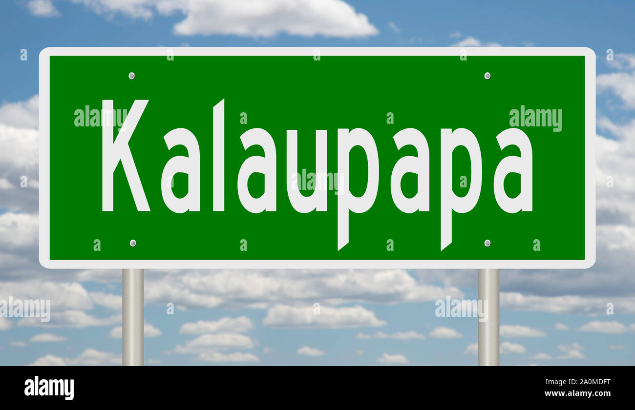 Rendering of a green road sign for Kalaupapa Hawaii Stock Photo - Alamy