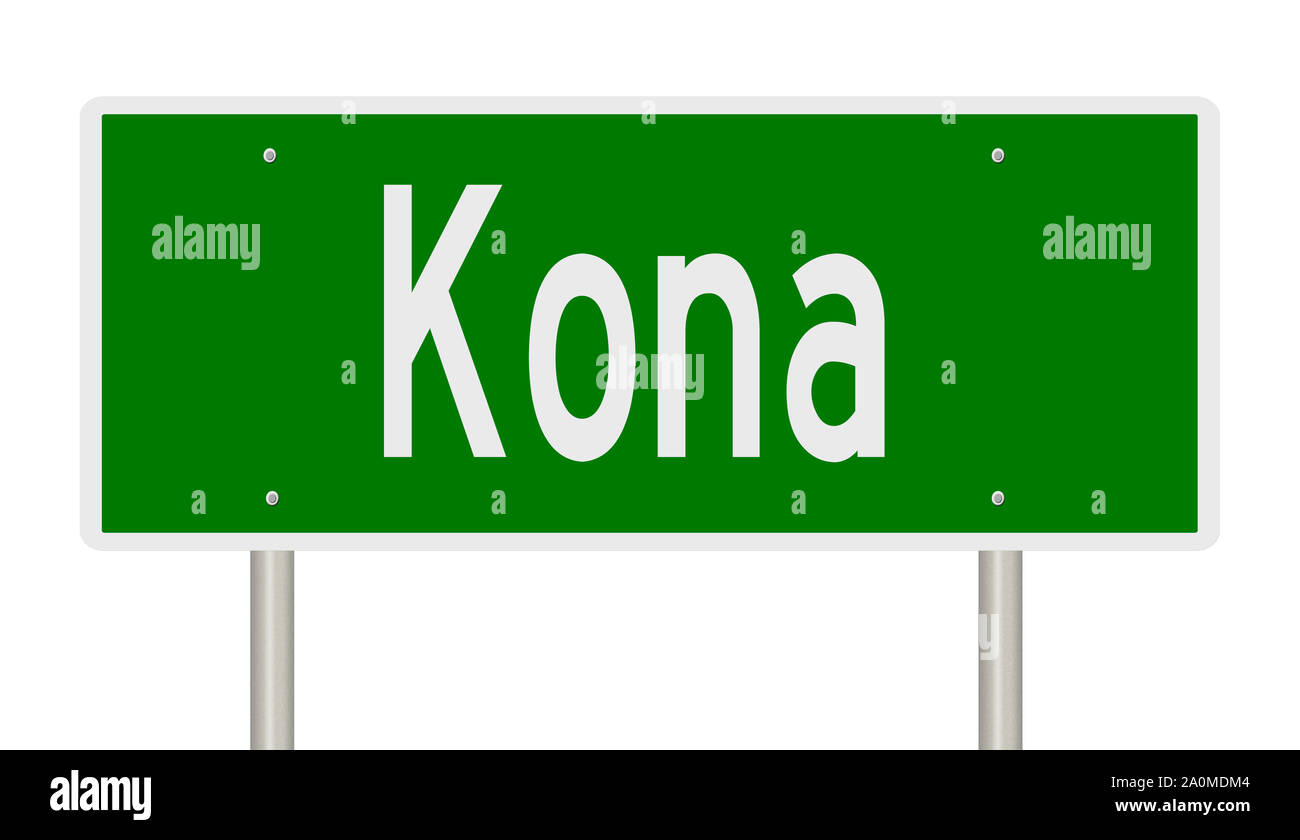 Rendering of a green road sign for Kona Hawaii Stock Photo - Alamy