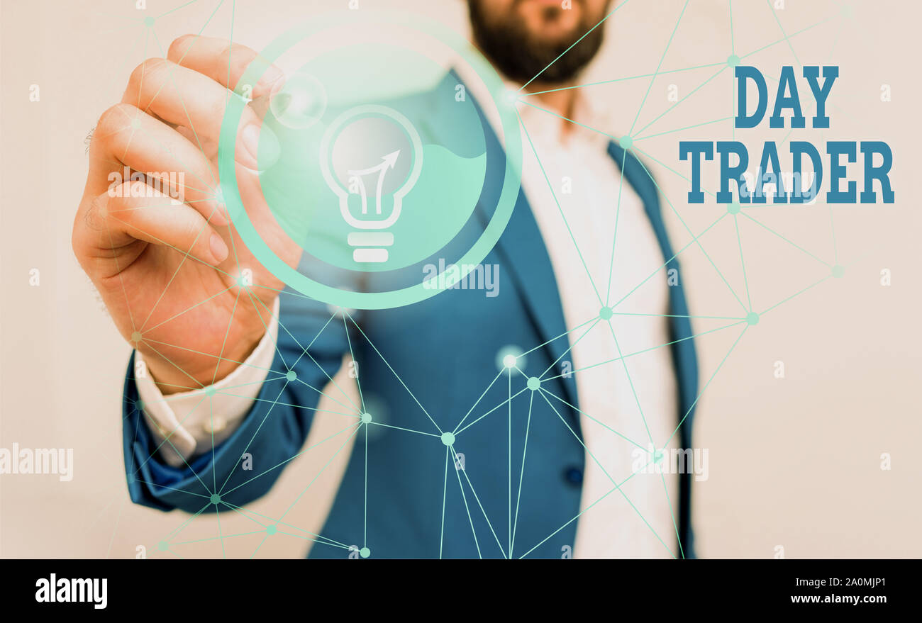 Conceptual hand writing showing Day Trader. Concept meaning A ...