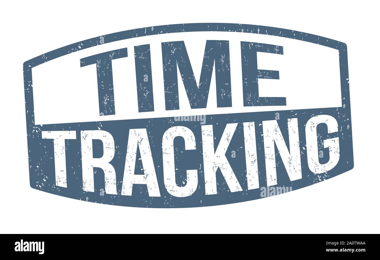 Time tracking sign or stamp on white background, vector illustration ...