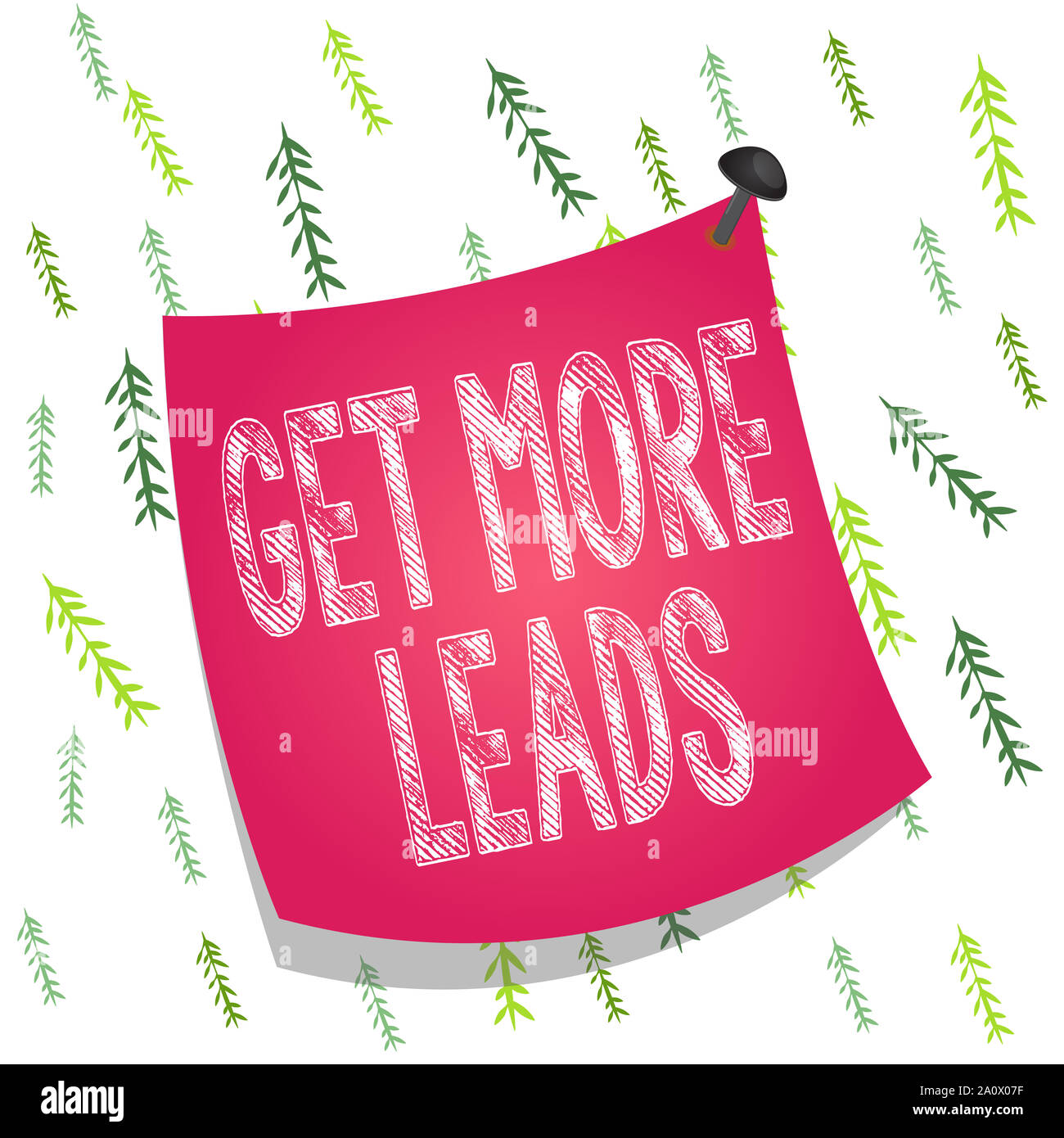 Handwriting text Get More Leads. Conceptual photo to have more ...