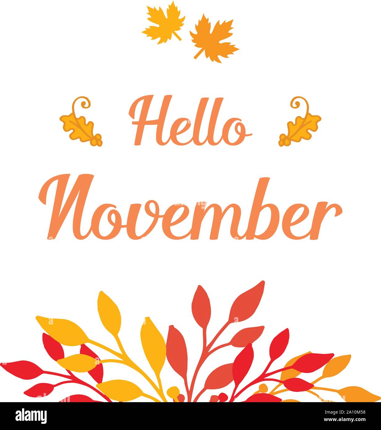 Lettering text of hello november, with element of autumn leaf frame ...