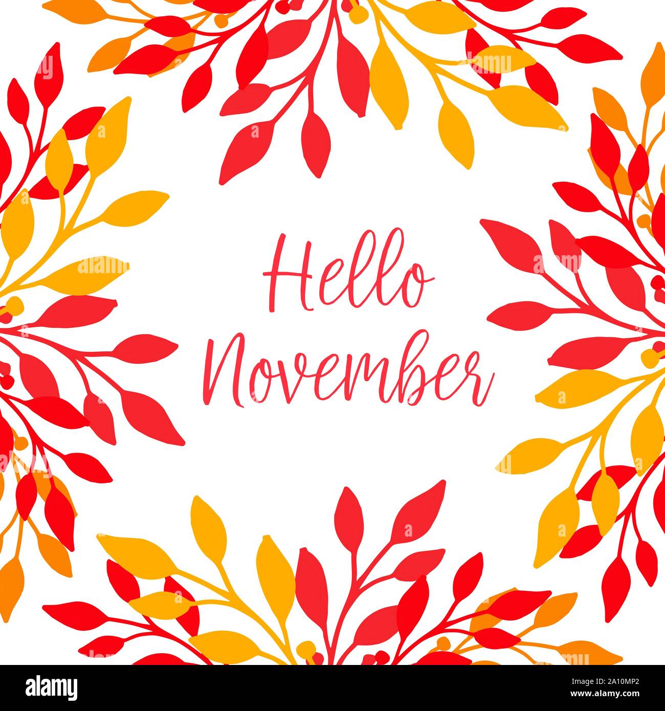 Template of greeting card hello november, with bright leaves frame ...