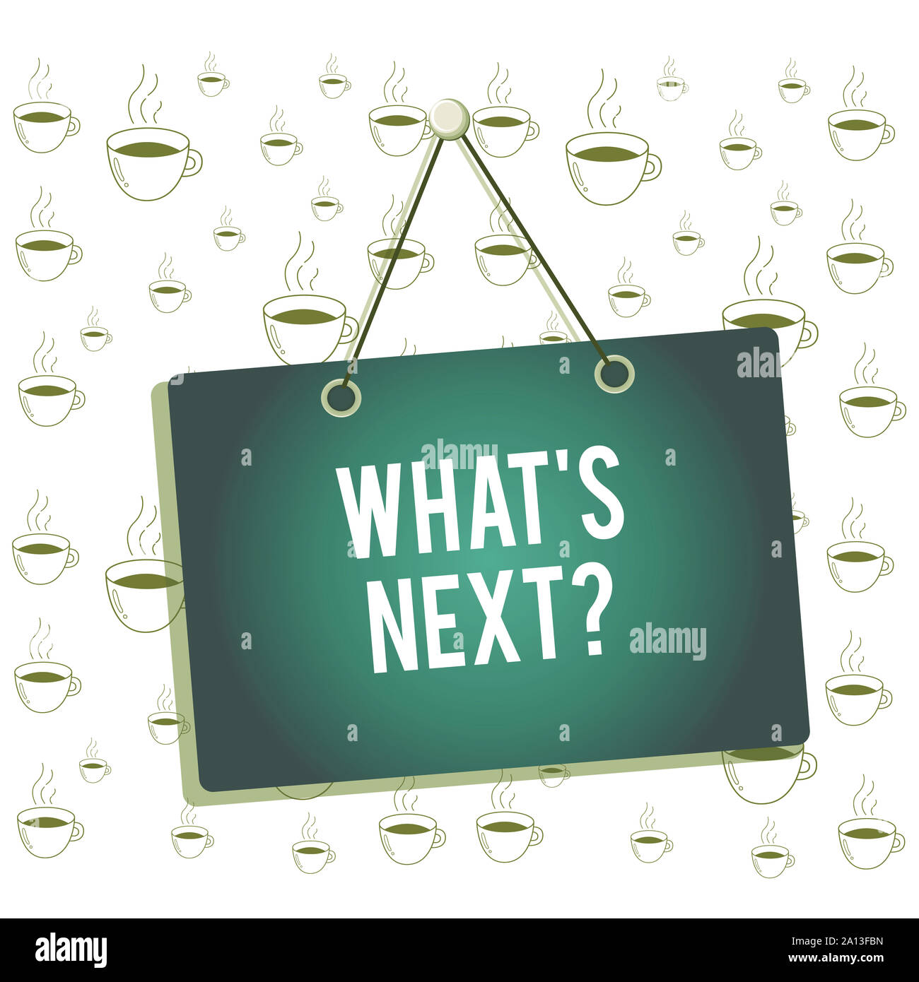 Writing note showing What S Next Question. Business concept for asking ...