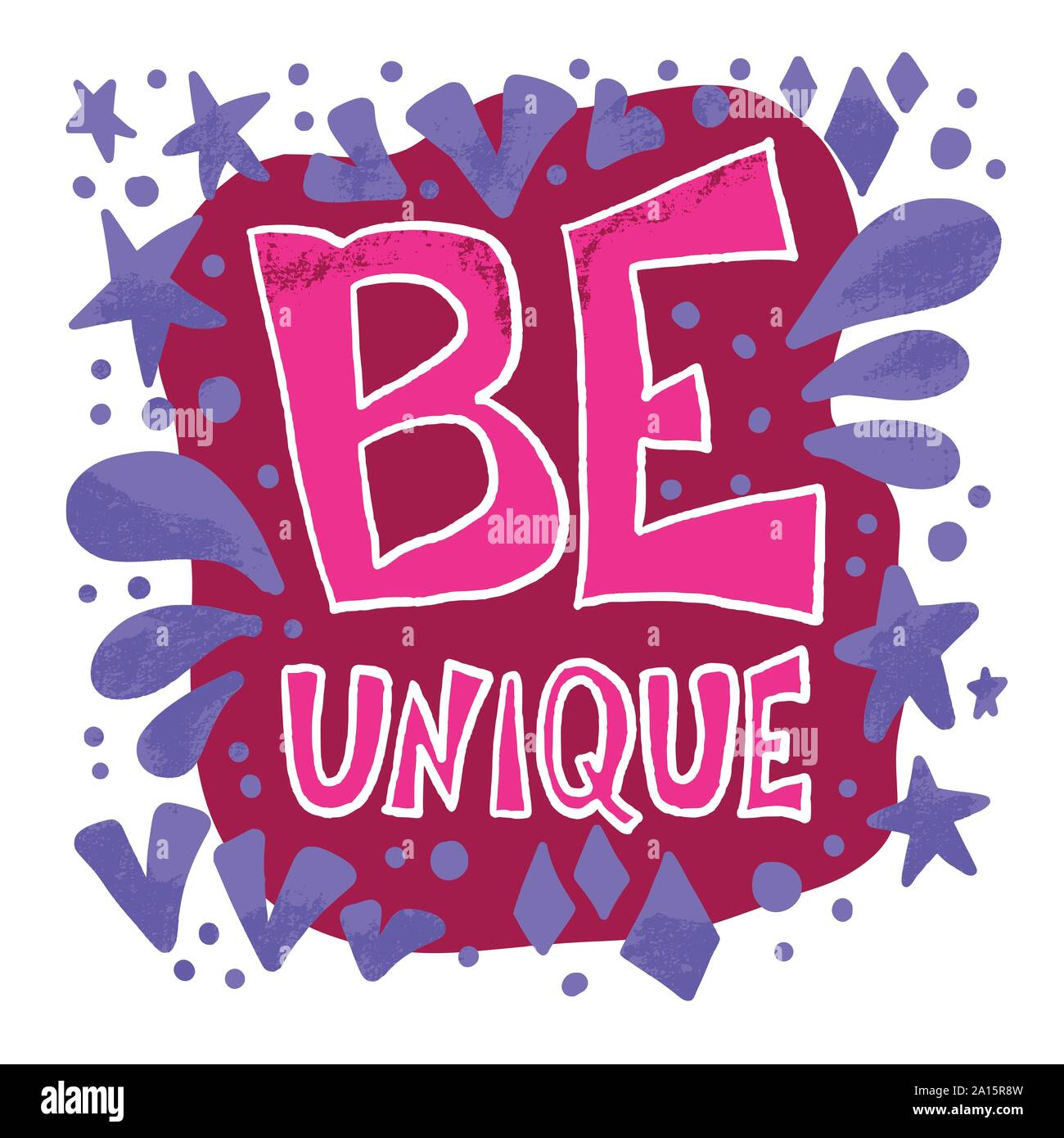 Be unique vector phrase. Hand drawn motivational quote. Lettering with ...