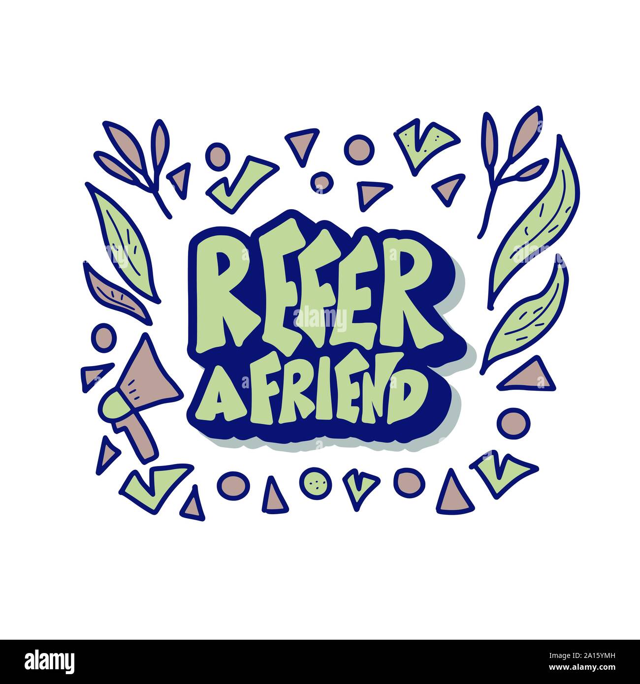 Refer a friend phrase. Poster template with quote and decoration ...