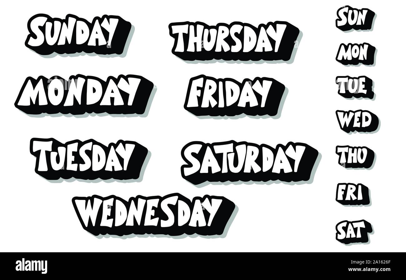 Days Of The Week Lettering Set Of Stylized Words Vector Illustration Stock Vector Image And Art