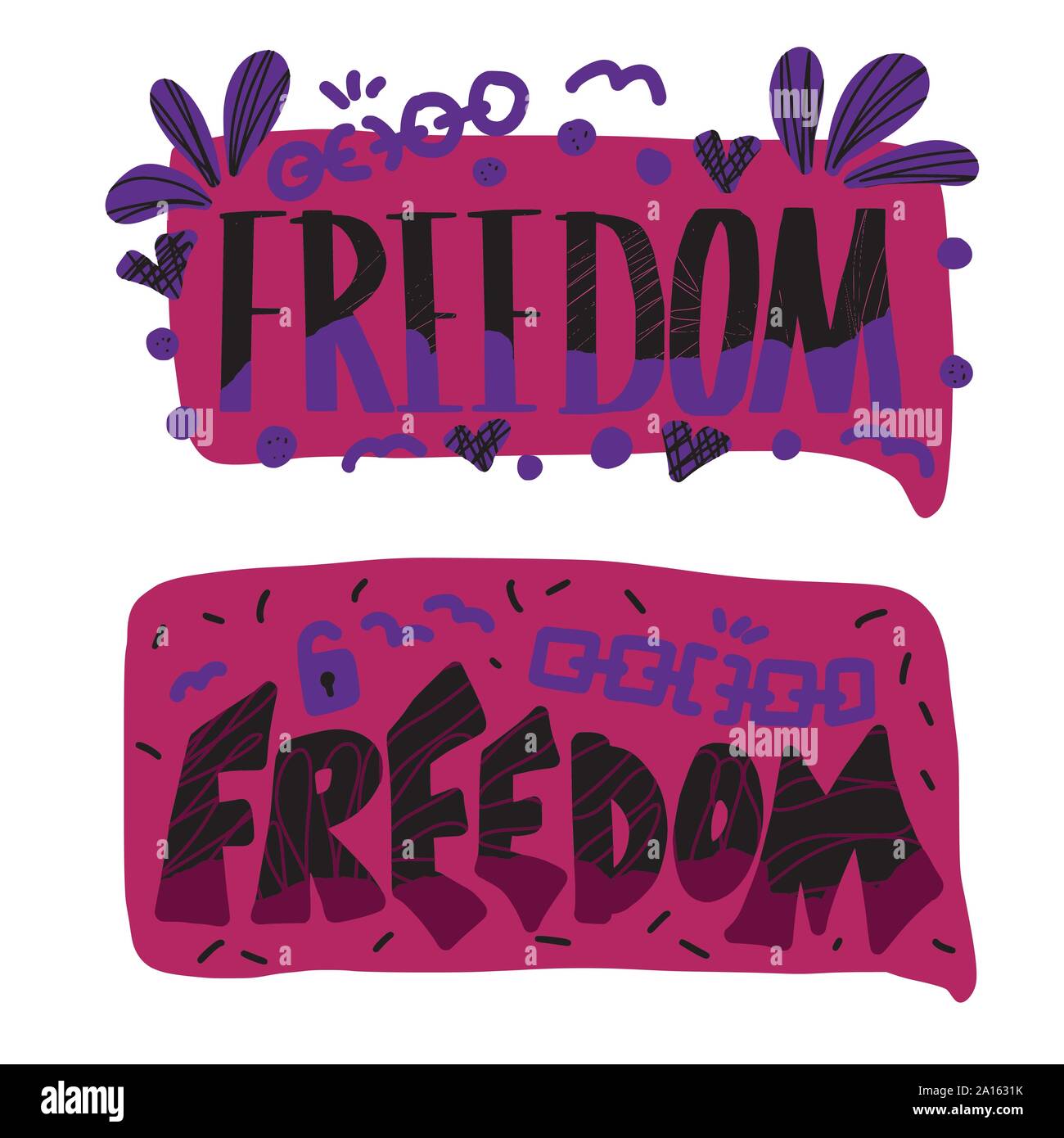 Freedom message. Hand drawn lettering with speech bubble isolated ...
