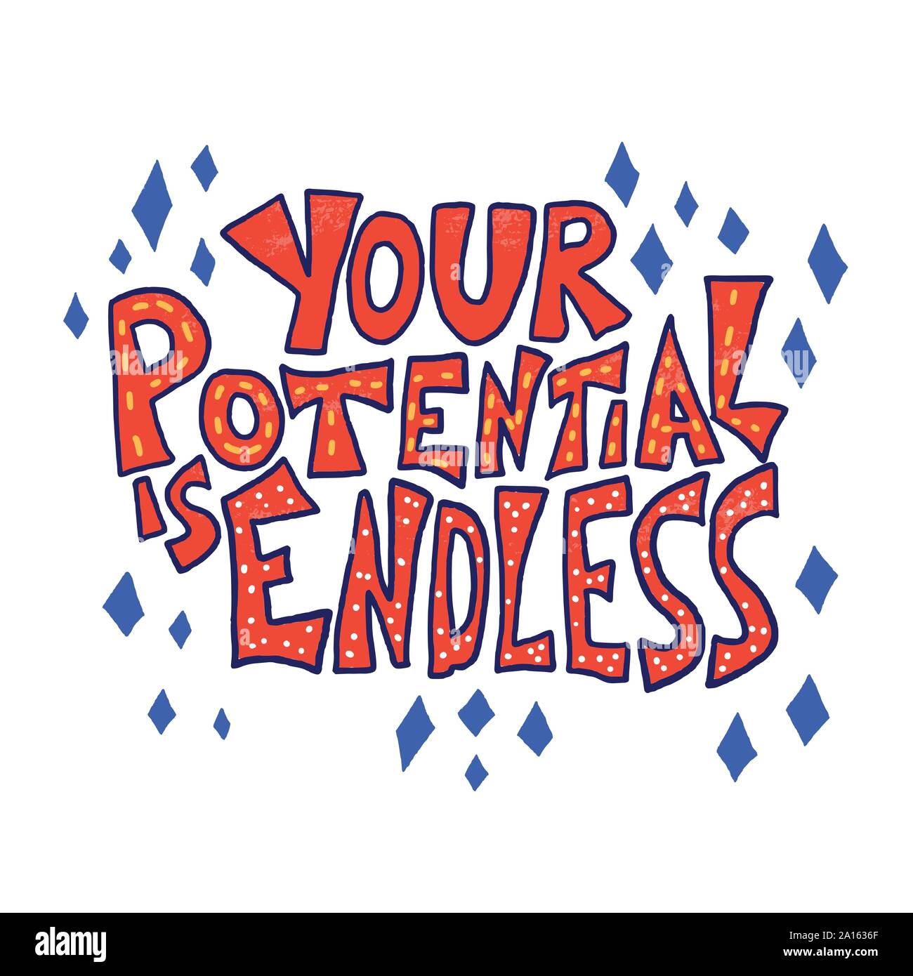 Your potential is endless quote with decoration in doodle style. Poster ...