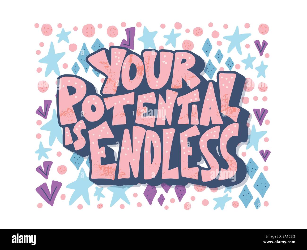 Your potential is endless poster template with stylized text and design ...