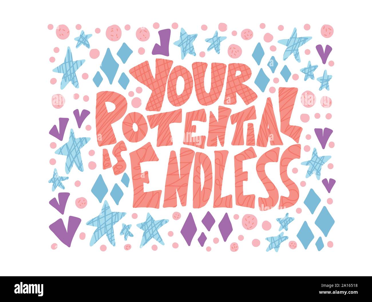 Your potential is endless banner. Poster template with stylized text ...