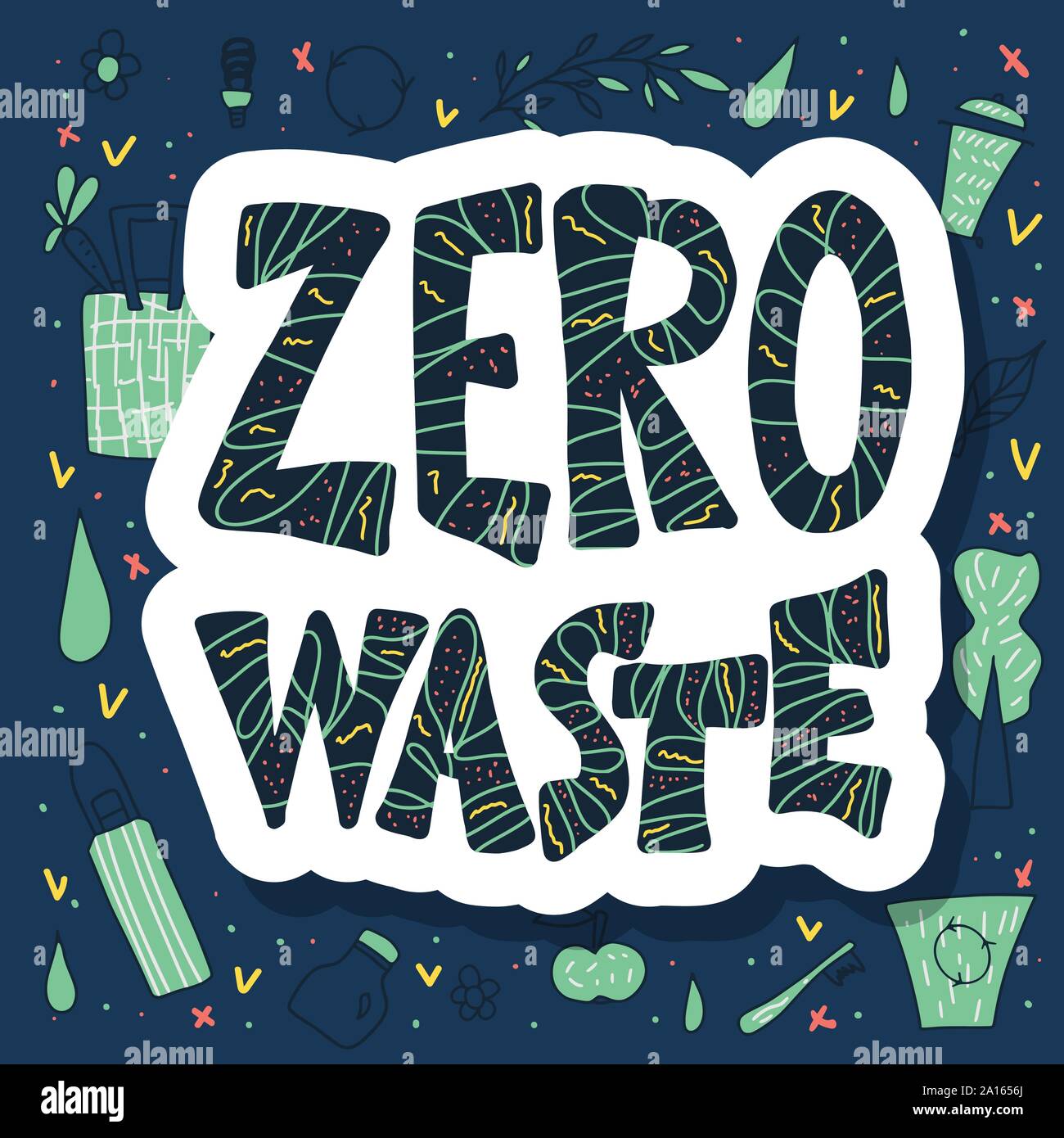 Zero waste concept. Ecological lifestyle banner with sticker lettering ...