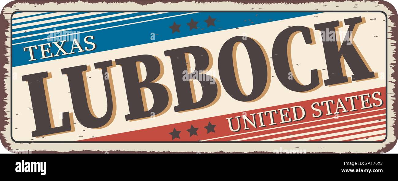 Texas LUBBOCK - Vector illustration - vintage rusty metal sign Stock ...