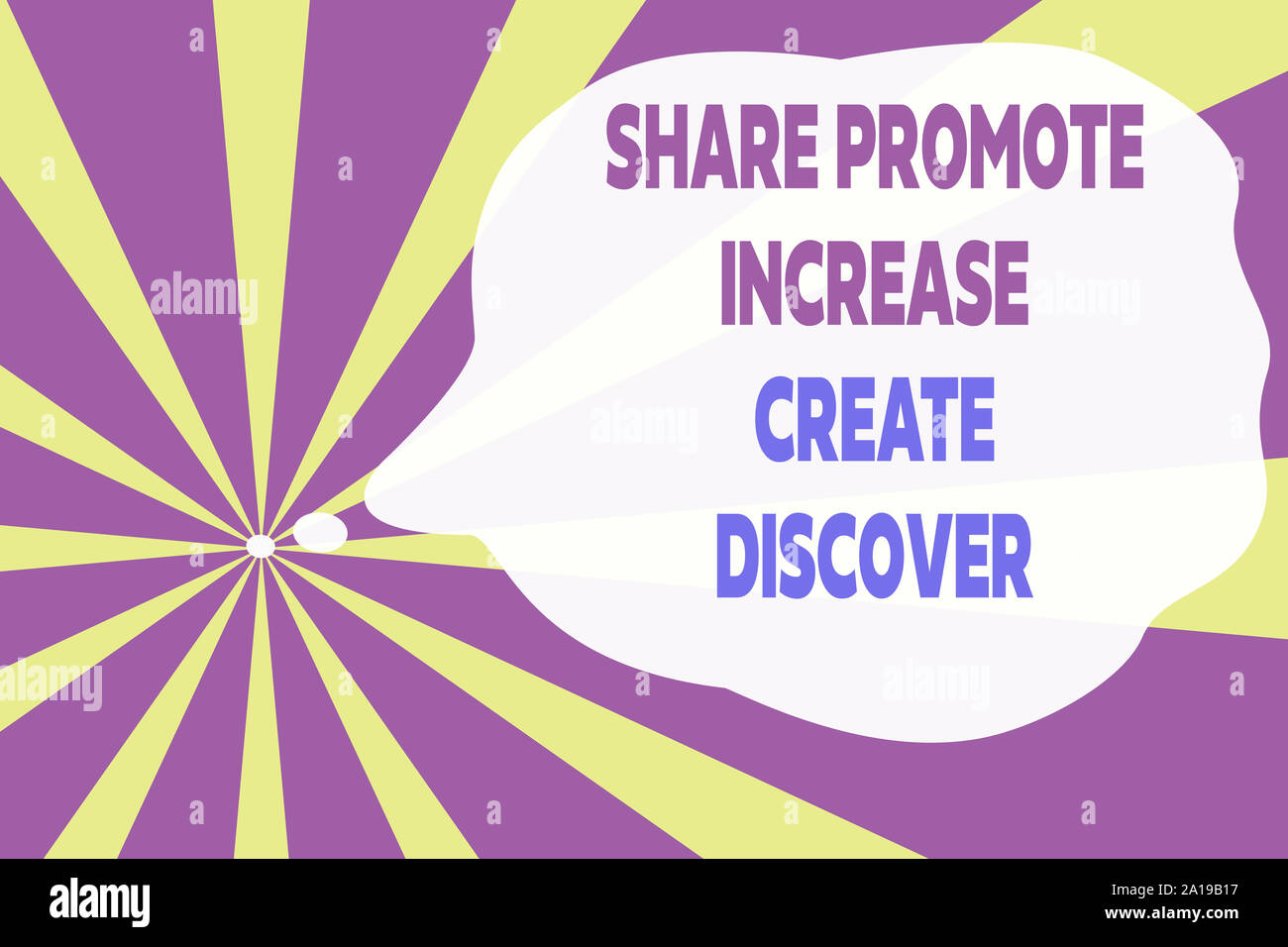Text sign showing Share Promote Increase Create Discover. Business ...
