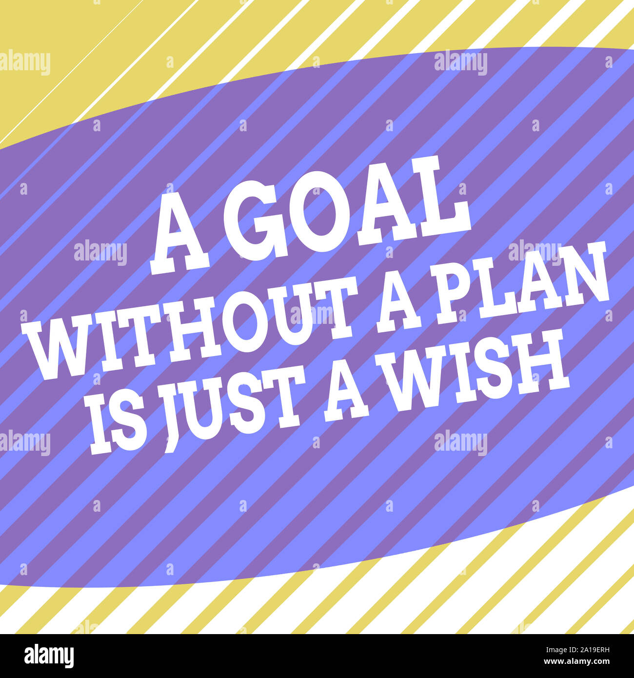 Conceptual hand writing showing A Goal Without A Plan Is Just A Wish ...