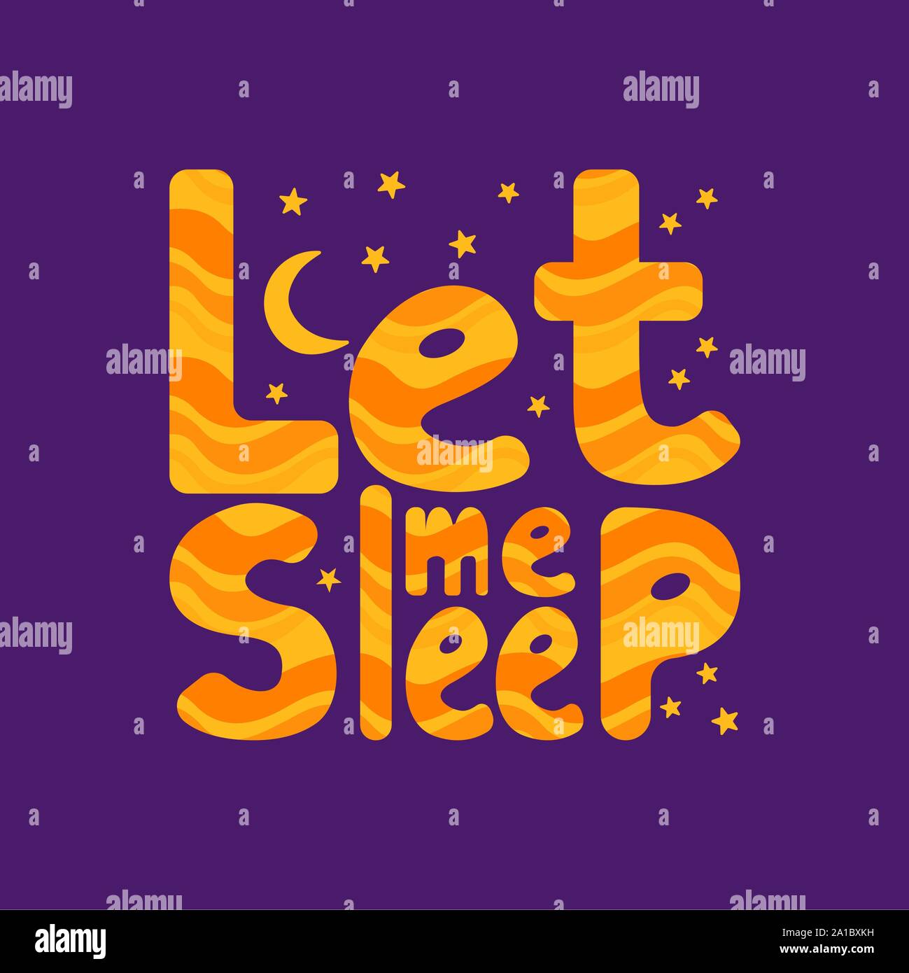 Let me sleep. Cute lettering in square frame. Orange text on purple ...