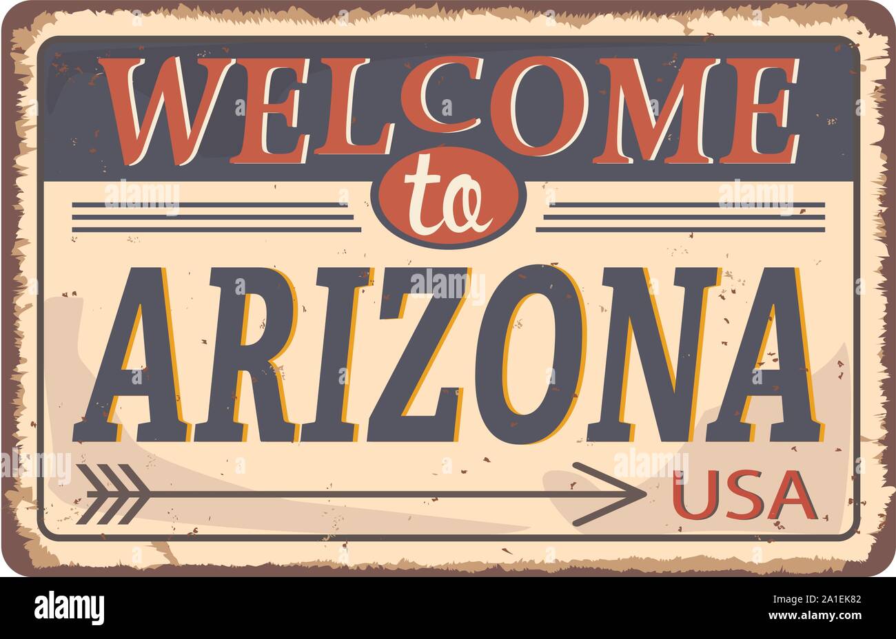 Welcome to Arizona vintage rusty metal sign on a white background ...