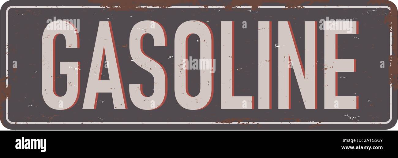 Gasoline vintage rusty metal sign on a white background, vector ...
