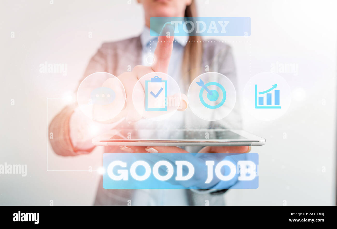 Text sign showing Good Job. Business photo text encourage someone for ...
