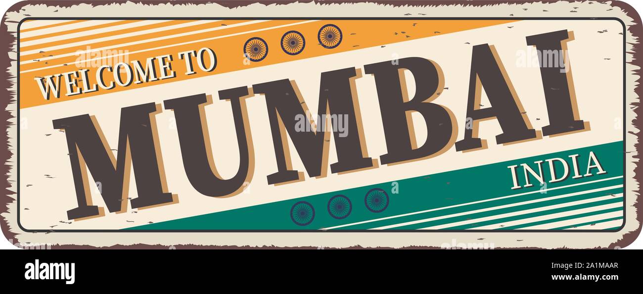 Mumbai India Travel Label rusted metal plate Design Stock Vector Image ...