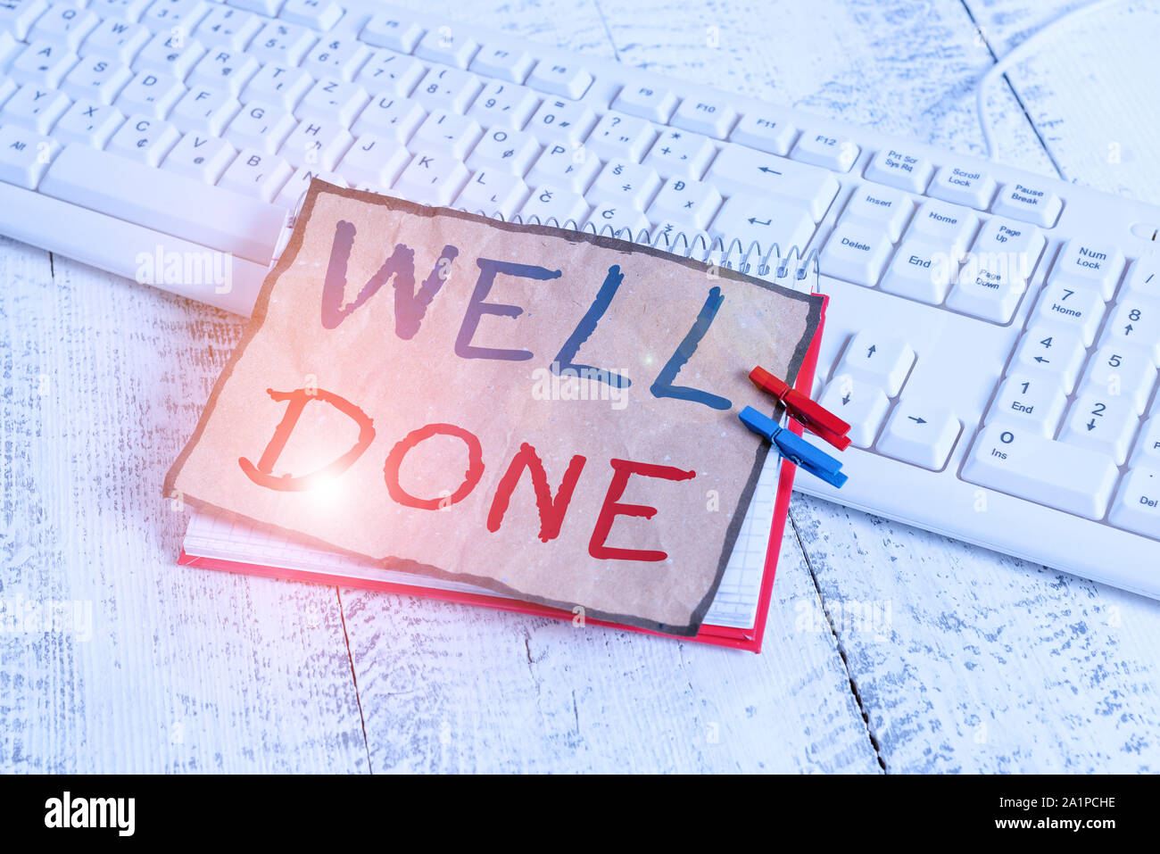 Text sign showing Well Done. Business photo text Peform accurately and ...