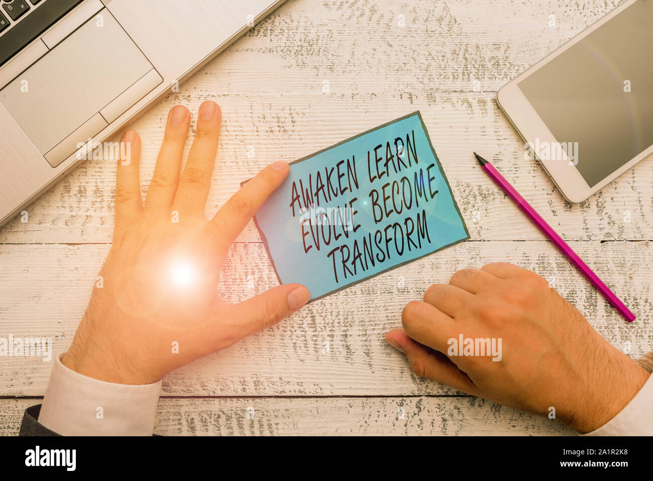 Conceptual hand writing showing Awaken Learn Evolve Transform Become ...