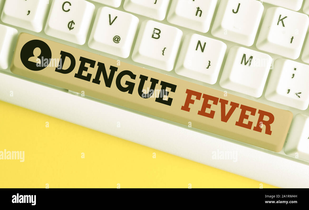 Text sign showing Dengue Fever. Business photo showcasing infectious ...