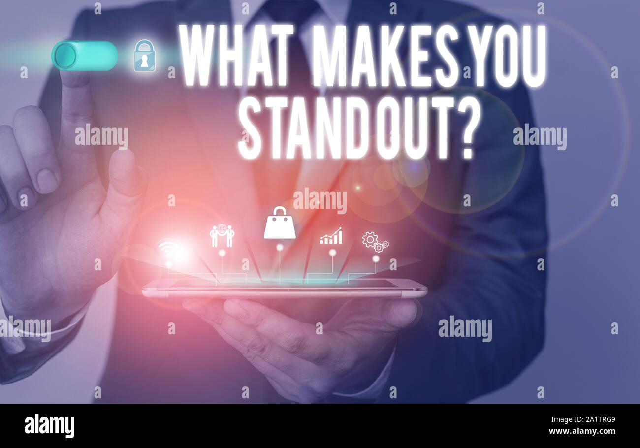 Text sign showing What Makes You Stand Out Question. Business photo ...
