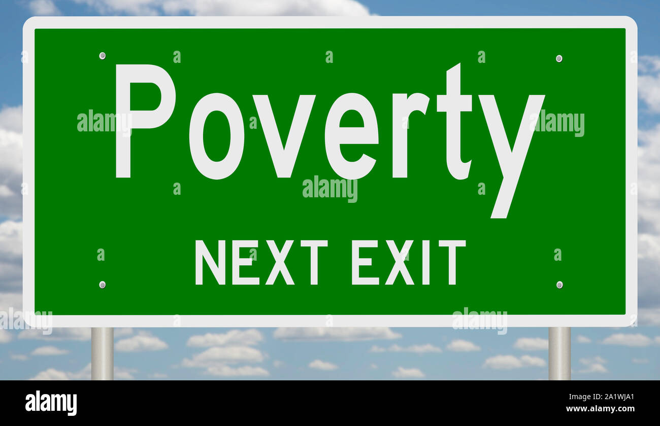 Rendering of a green highway sign for Poverty Stock Photo - Alamy