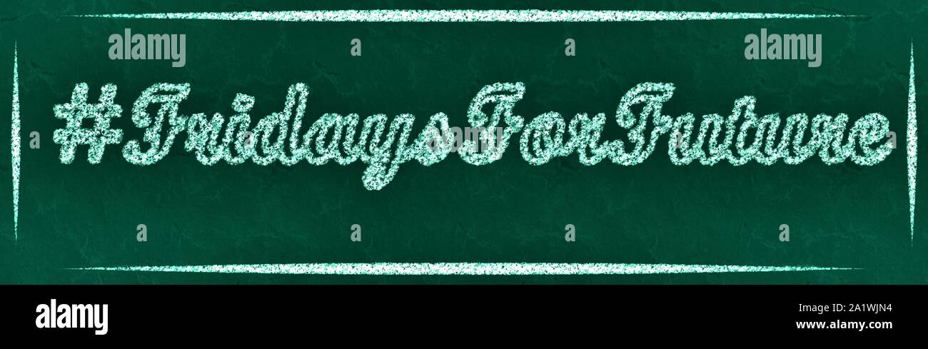 Climate change protest banner written on a chalkboard Stock Photo - Alamy