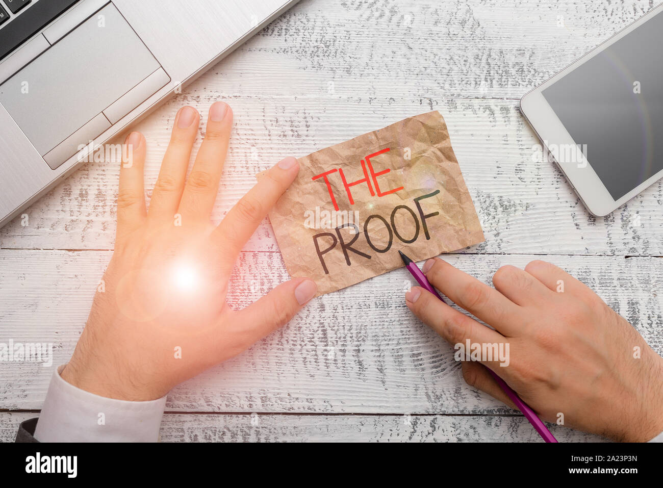 Handwriting text writing The Proof. Conceptual photo Evidence by nature ...