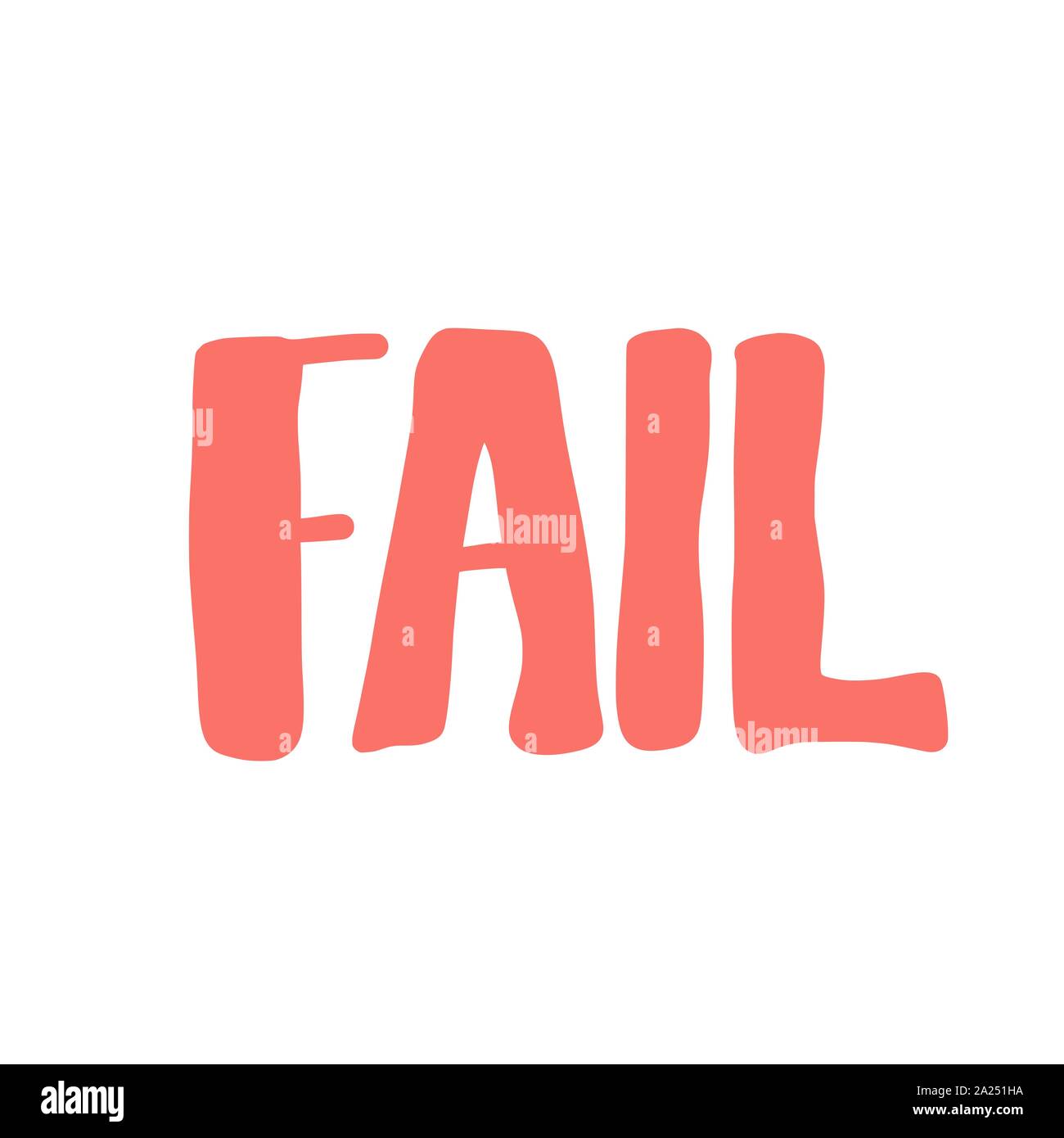Fail text. Hand drawn lettering. Vector illustartion Stock Vector Image ...