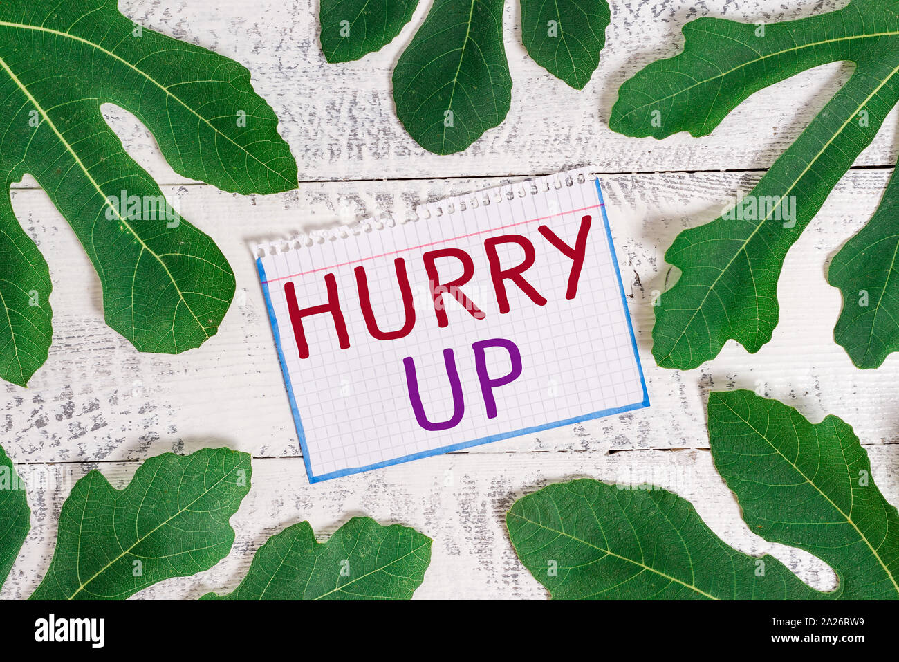 Text sign showing Hurry Up. Business photo showcasing asking someone to ...