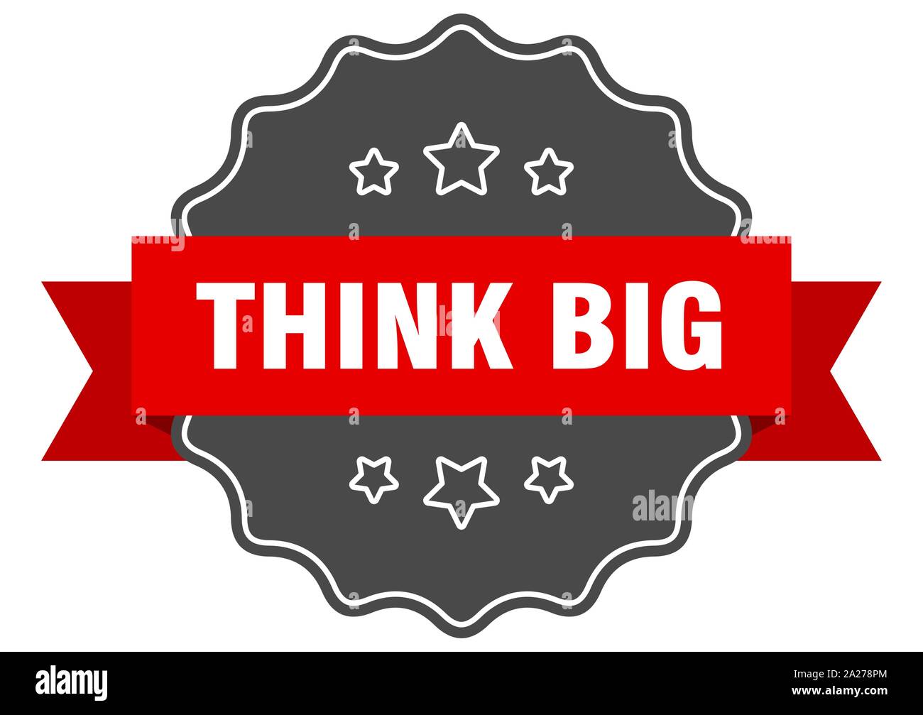 think big red label. think big isolated seal. think big Stock Vector ...
