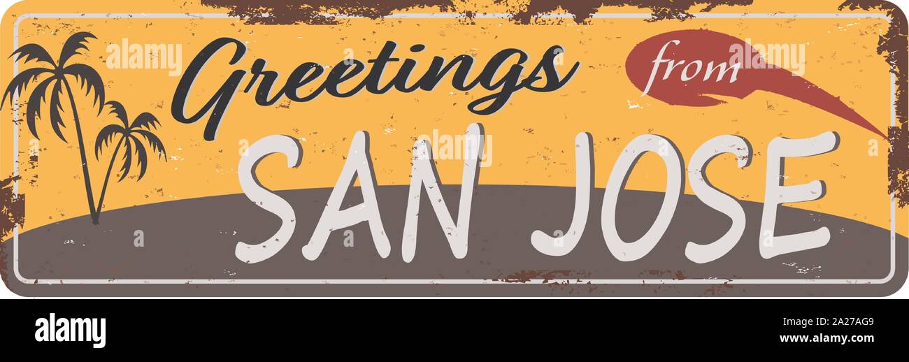 Greetings from San Jose Vintage tin sign with Retro souvenirs or ...