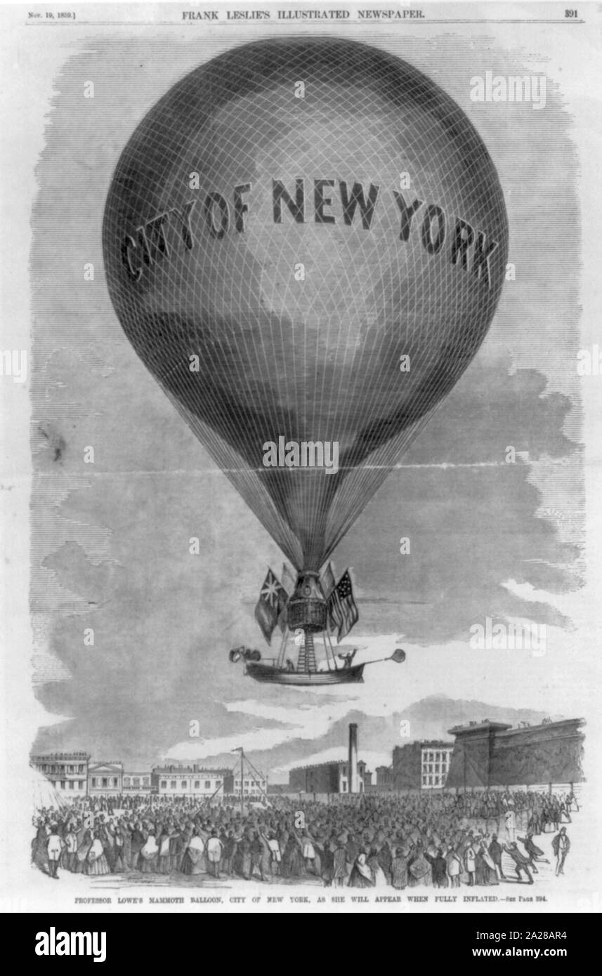 Professor Thaddeus S.C. Lowe's mammoth balloon, CITY OF NEW YORK, as ...