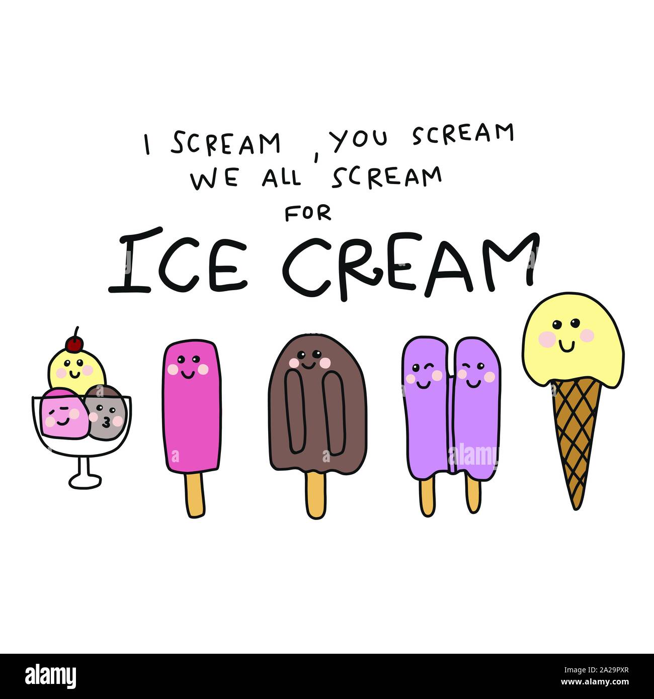 I scream, you scream. We all scream for ice cream cute cartoon vector ...