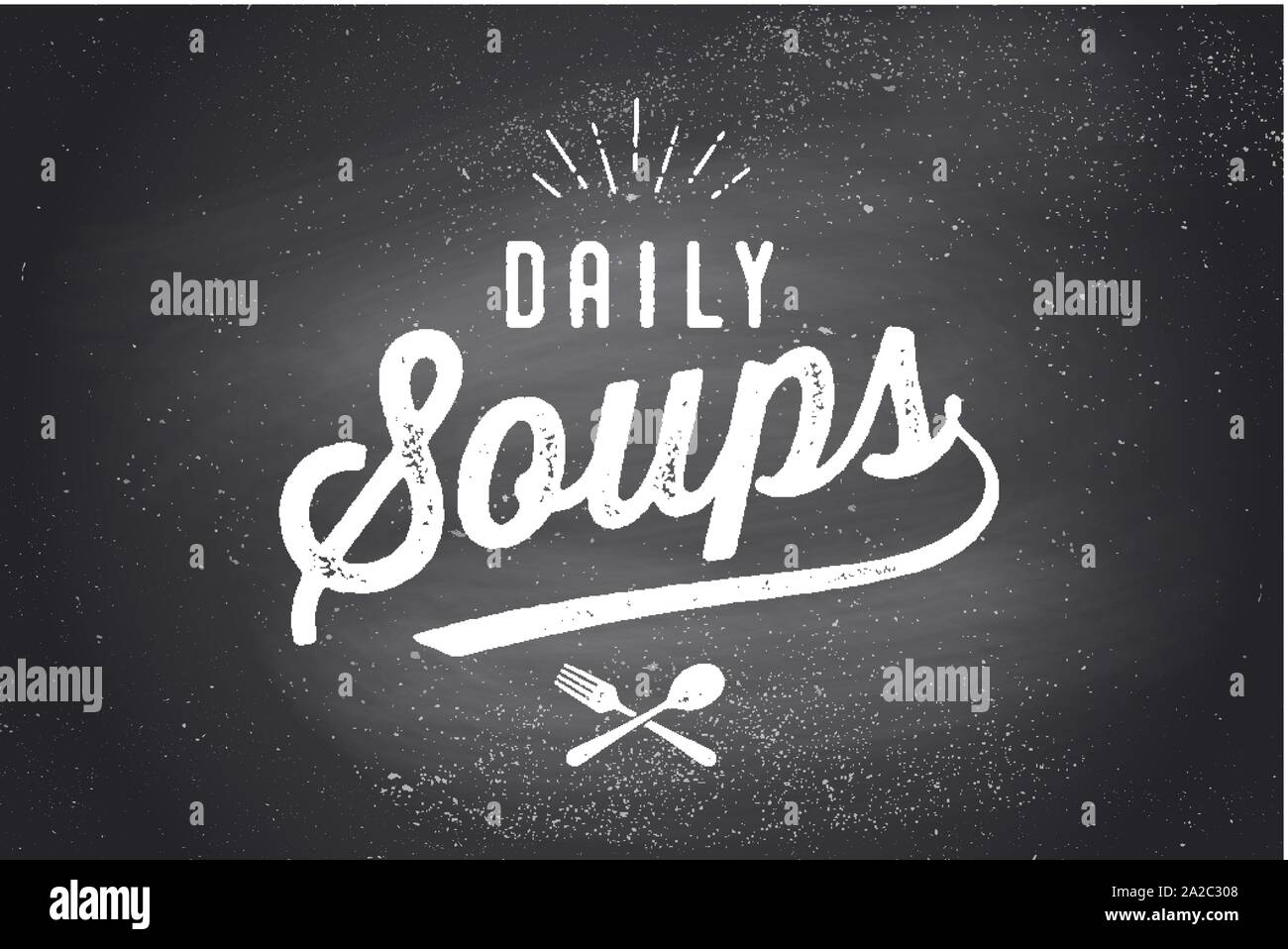 Daily Soups, Lettering. Wall decor, poster, sign, quote Stock Vector ...