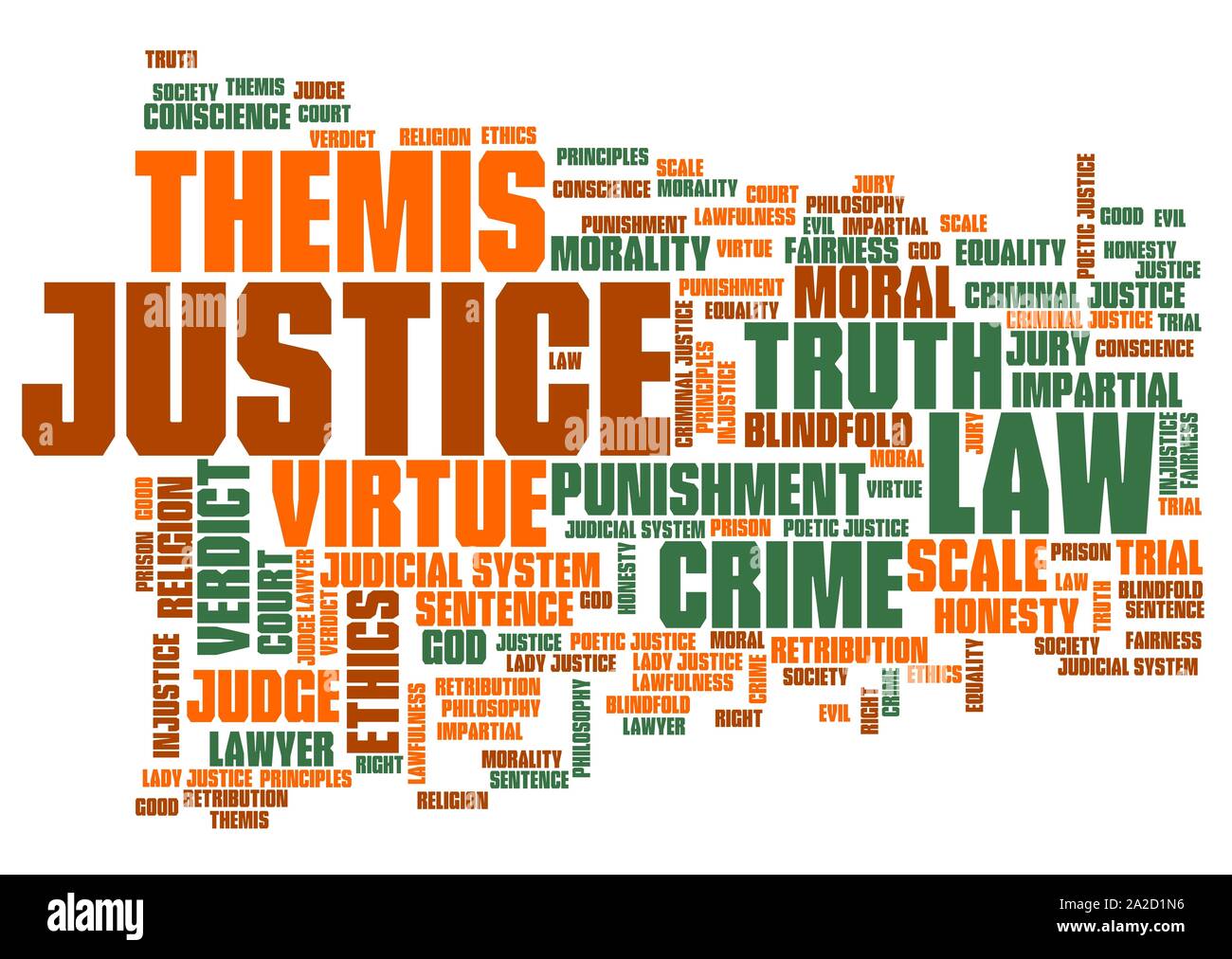 Justice - legal issues and concepts word cloud illustration. Word ...