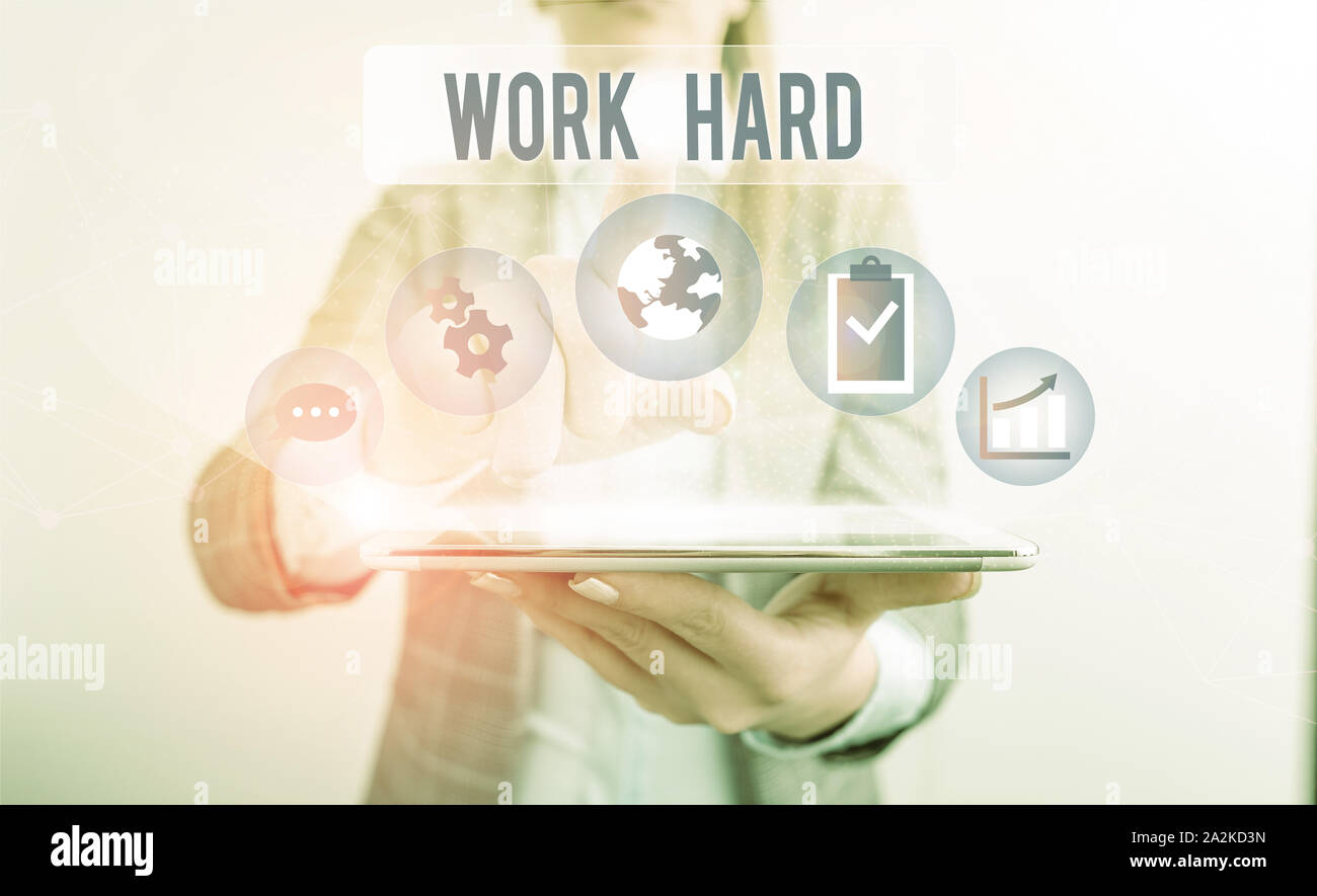 Conceptual hand writing showing Work Hard. Concept meaning Laboring ...