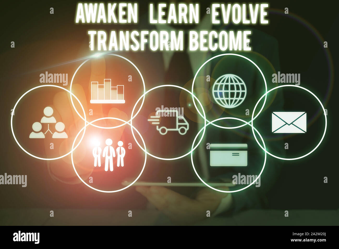 Conceptual hand writing showing Awaken Learn Evolve Transform Become ...