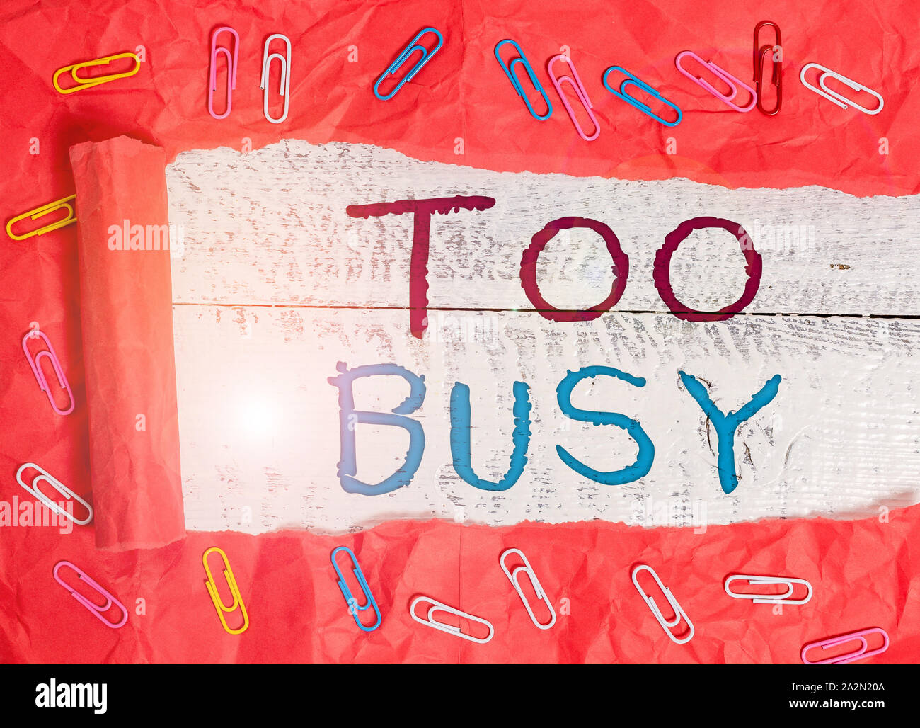 Word writing text Too Busy. Business photo showcasing No time to relax ...